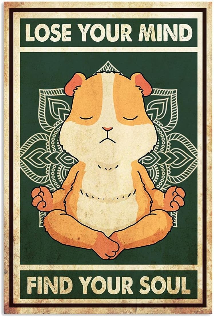 Metal Sign Guinea Pigs With Yoga Lose Your Mind Find Your Soul Sign ...