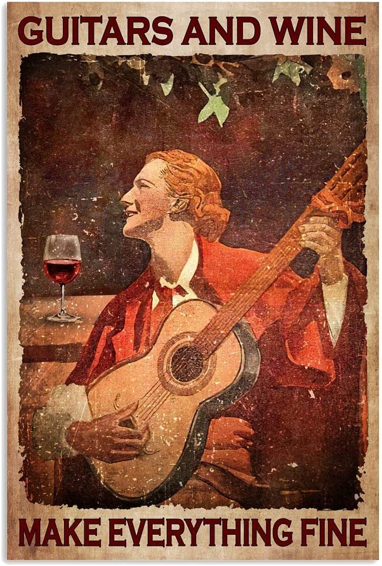 Metal Sign Guitars And Wine Make Everything Fine Sign Vintage Funny ...