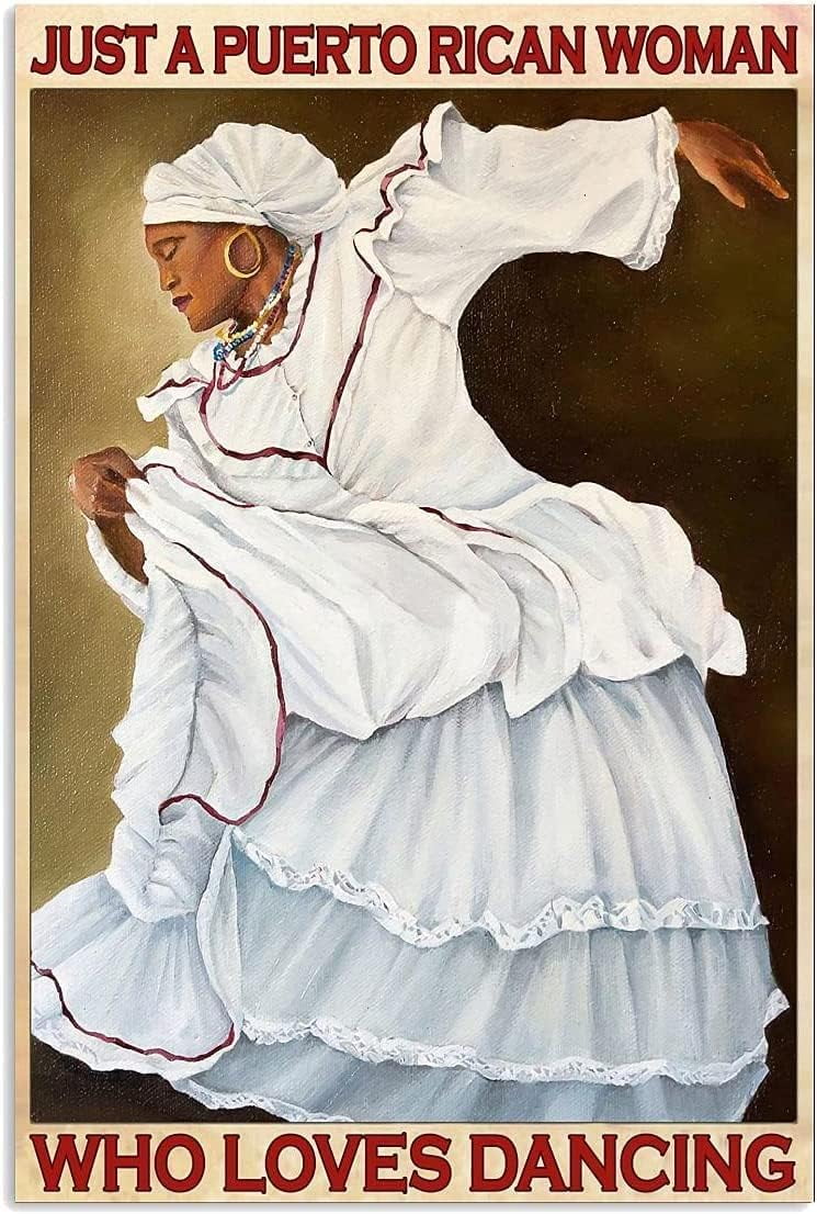 Metal Sign Just A Puerto Rican Woman Who Loves Dancing Sign Vintage ...