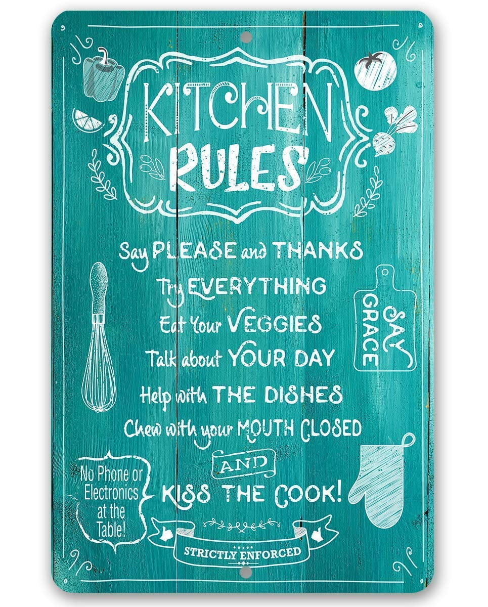 Metal Sign - Kitchen Rules Strictly Enforced - Durable Metal Sign - Use ...