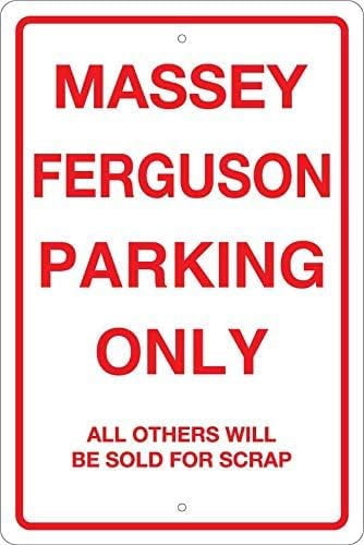 Metal Sign Massey Ferguson Parking Only Sign Metal Aluminum Sign Metal ...