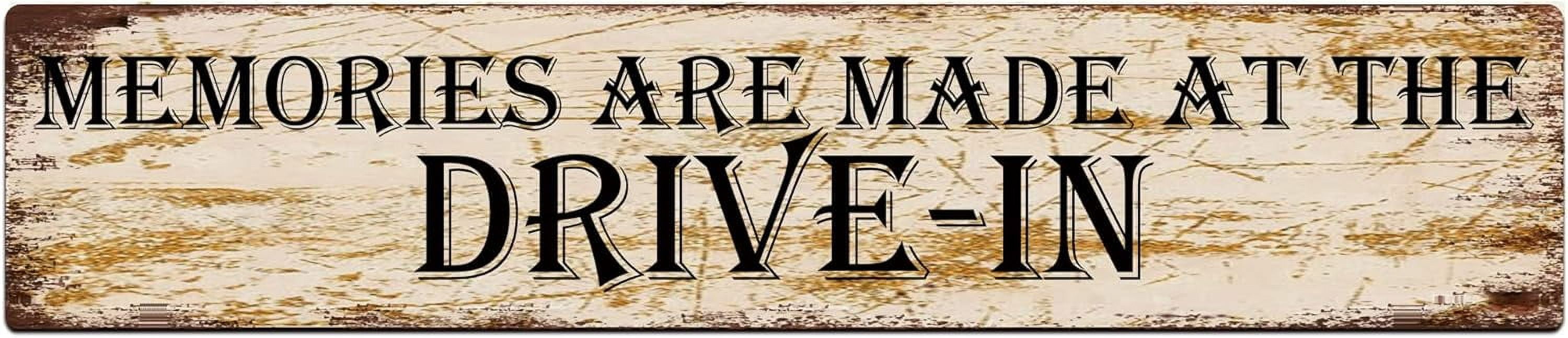 Metal Sign Memories are Made at The Drive in Vintage Signs Retro Tin ...