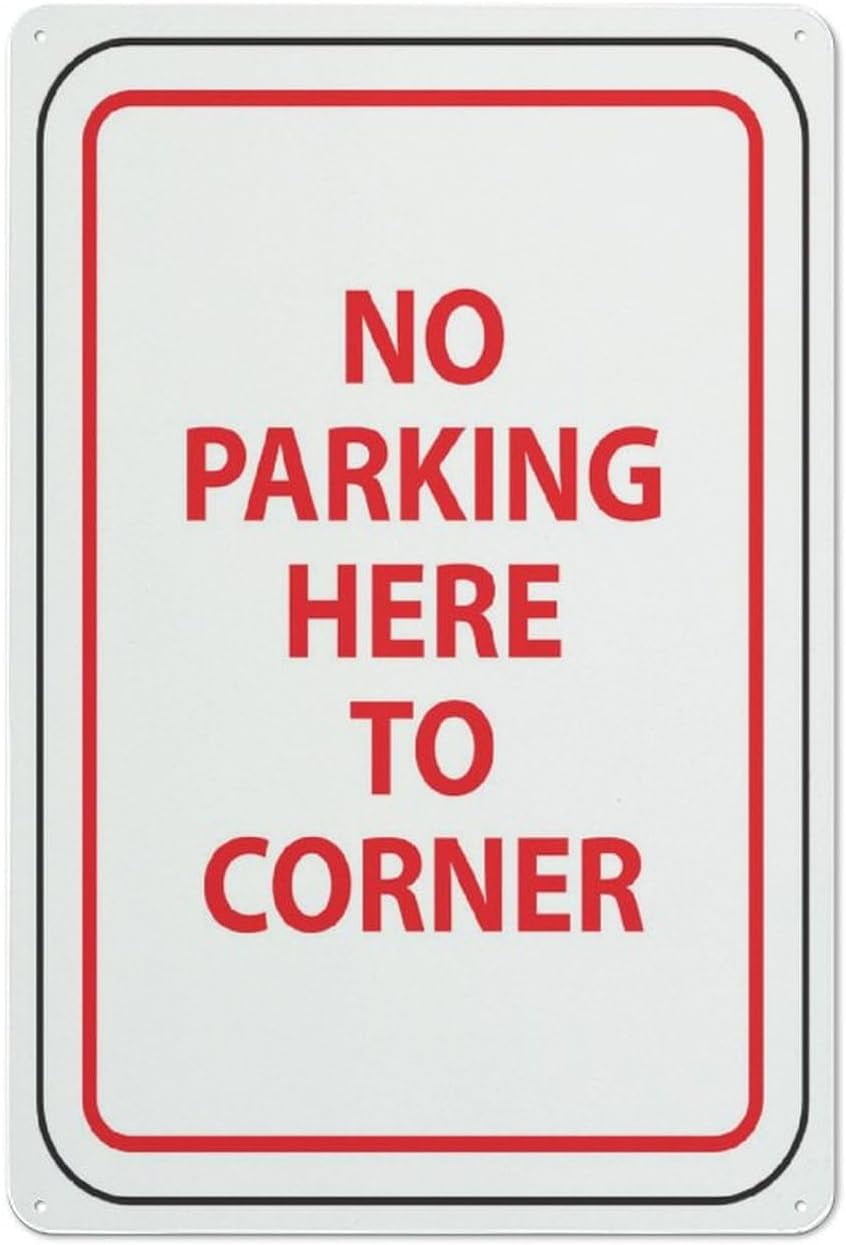 Metal Sign No Parking Here To Corner 12"X8" Aluminum Warning Signs For ...