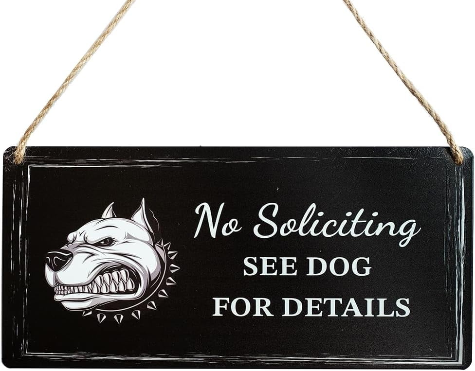 Metal Sign, No Soliciting Sign for House Funny, No Soliciting See Dog ...