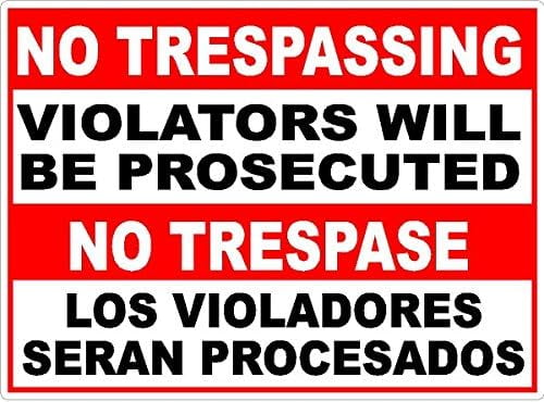 Metal Sign No Trespassing Violators Prosecuted Sign. English & Spanish ...