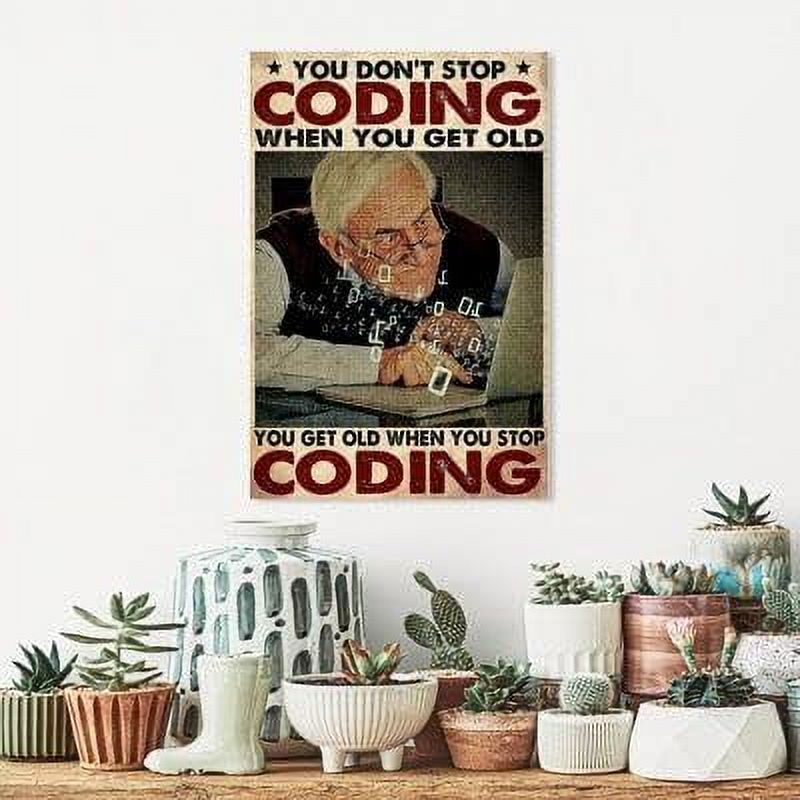 Metal Sign Old Man You Don'T Stop Coding Vintage Kitchen Signs Wall ...