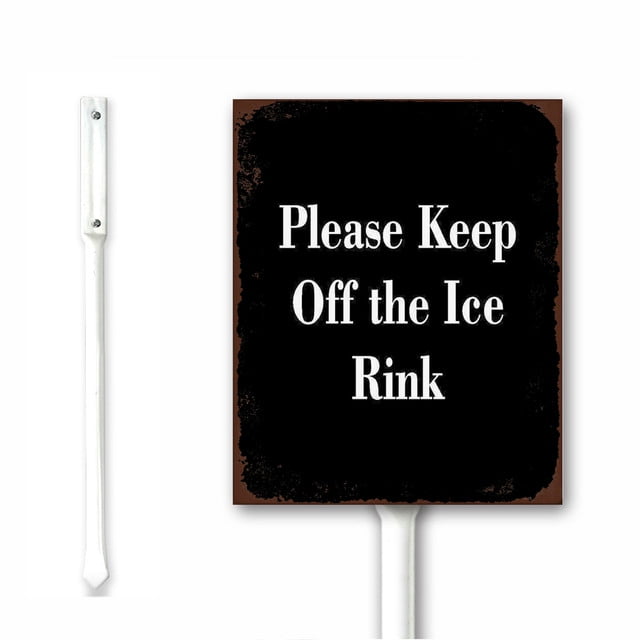 Metal Sign for Outdoor Please Keep Off the Ice Rink Yard Sign With ...
