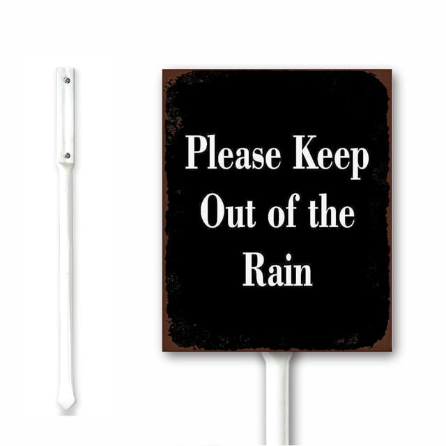 Metal Sign for Outdoor Please Keep Out of the Rain Yard Sign With Stake ...