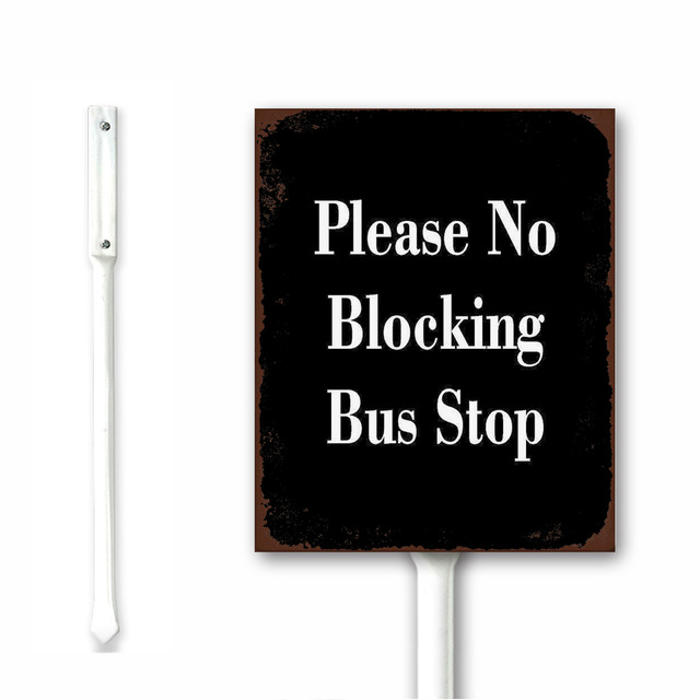 Metal Sign for Outdoor Please No Blocking Bus Stop Yard Sign With Stake ...