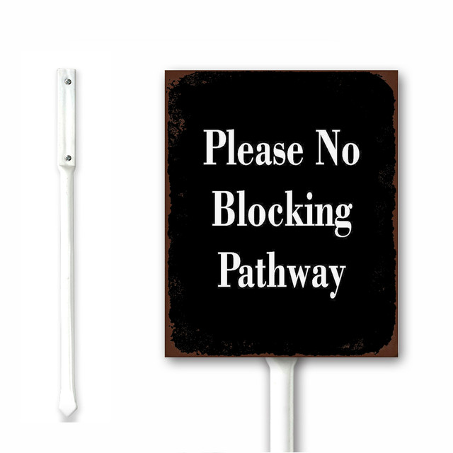 Metal Sign for Outdoor Please No Blocking Pathway Yard Sign With Stake ...