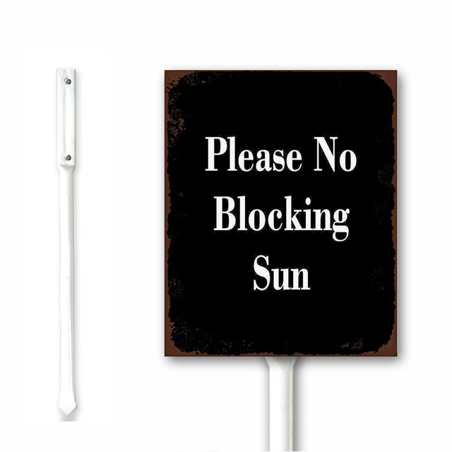 Metal Sign for Outdoor Please No Blocking Sun Yard Sign With Stake ...