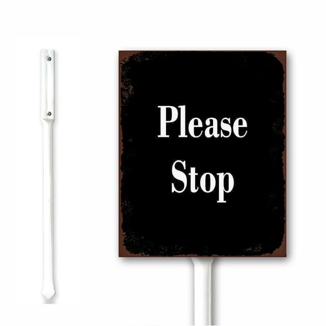Metal Sign for Outdoor Please Stop Yard Sign With Stake Black Notice ...