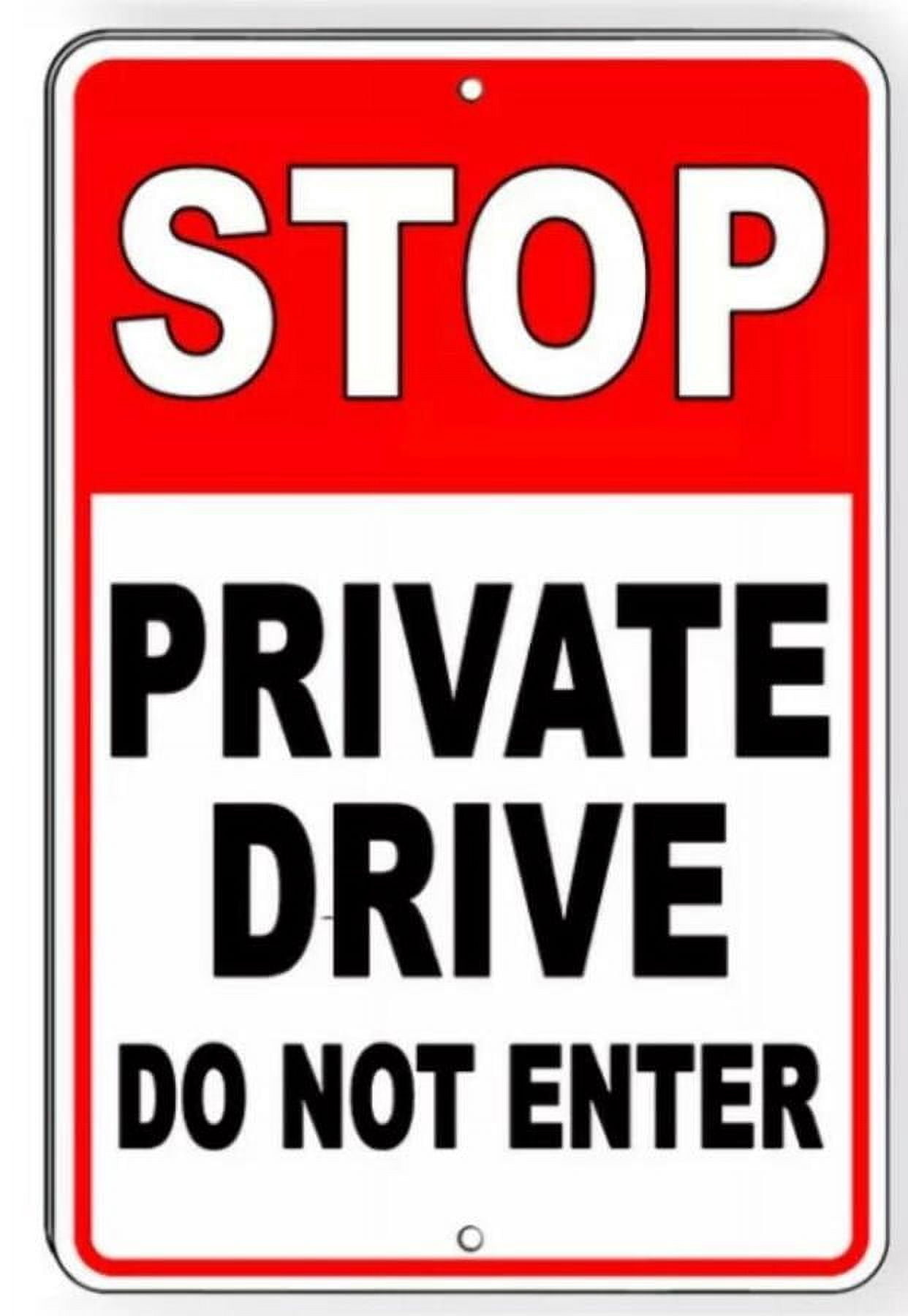 Metal Sign Plate Warning No Trespass Private Drive Do Not Enter Wall ...