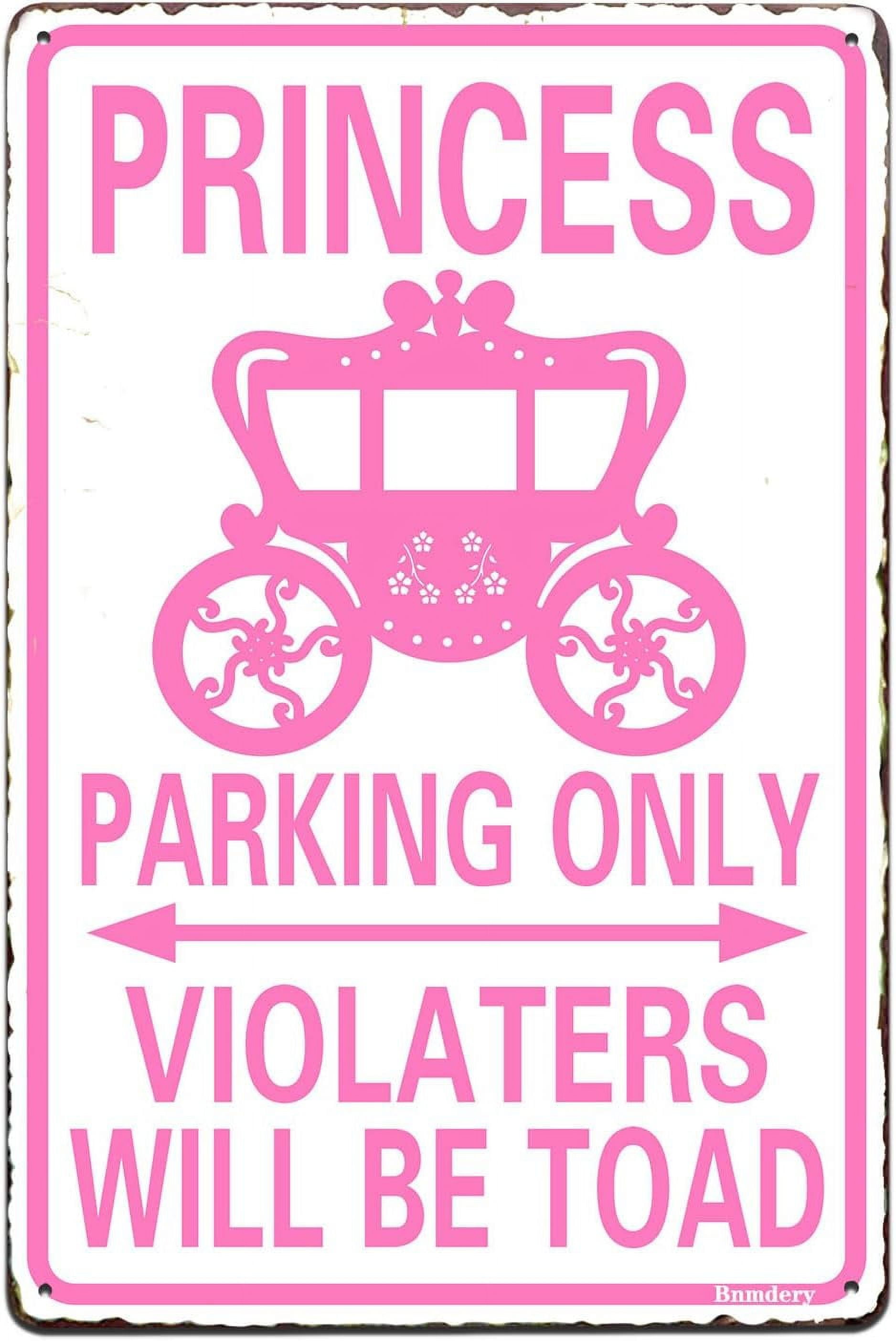 Metal Sign Princess Parking Only Retro Sign Rustic Decor Art Sign Street Road Lane Wall ...