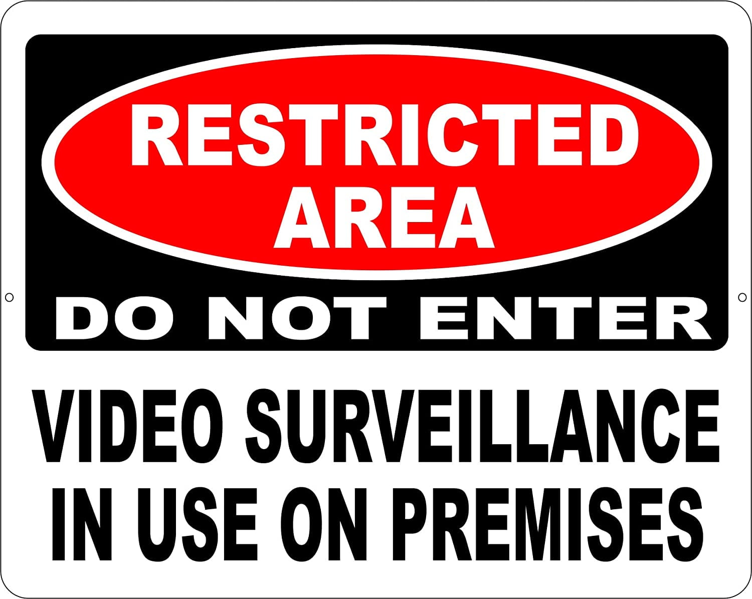 Metal Sign Restricted Area Do Not Enter Video Surveillance In Use On ...