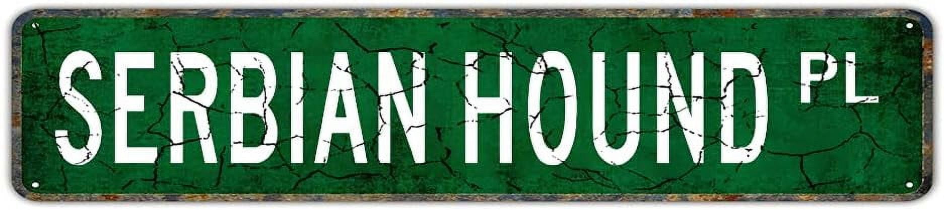 Metal Sign Serbian Hound Vintage Signs Retro Tin Signs Aluminum Sign ...