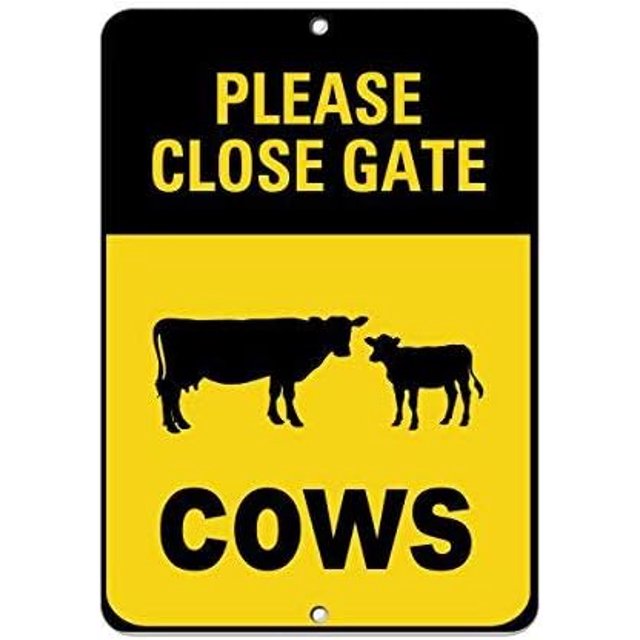 Metal Sign Sign Please Close Gate Cows Activity Sign Farm Sign General ...