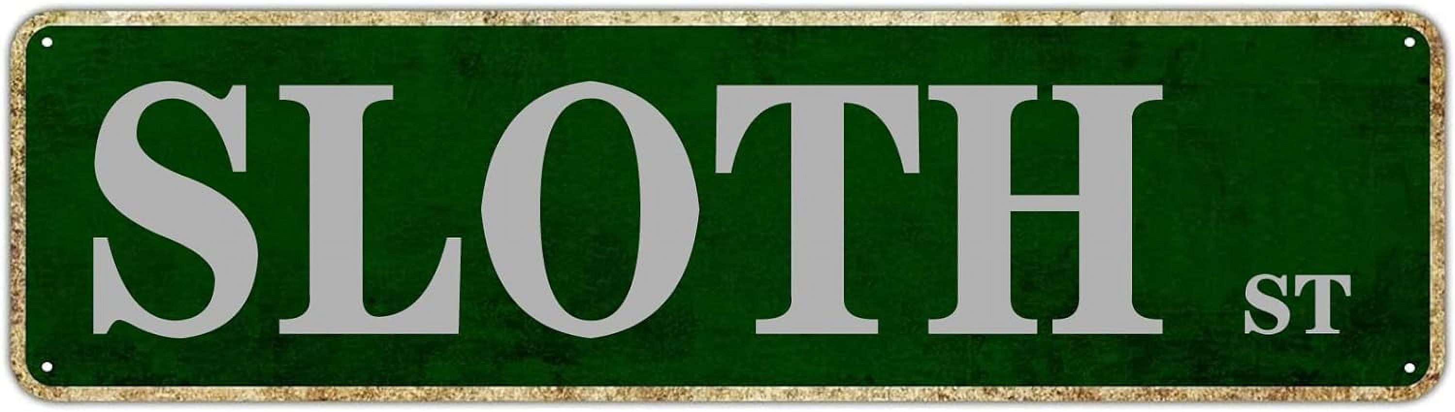 Metal Sign Sloth St Vintage Signs Retro Tin Signs Aluminum Sign Office ...