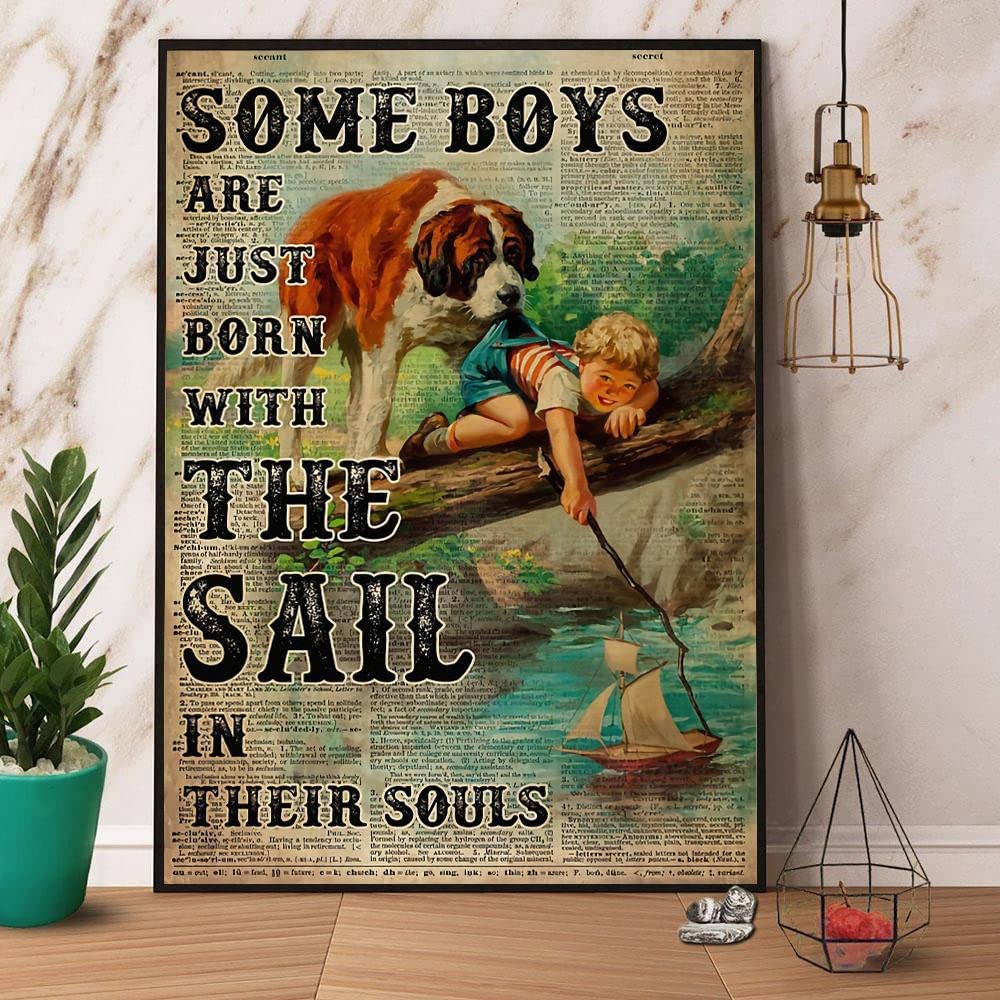 Metal Sign Some Boys Are Juts Born With The Sail In Their Souls Retro ...