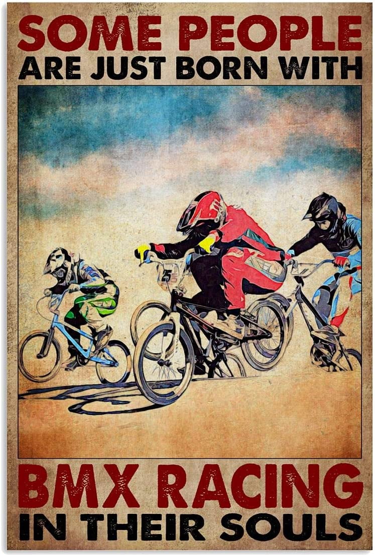 Metal Sign Some People Are Just Born With Bmx Racing Sign Vintage Funny ...