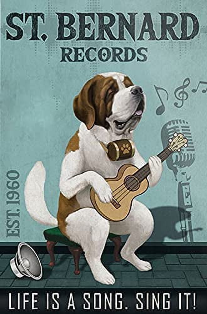 Metal Sign St Bernard Records Life Is A Song Sing It Sign Vintage Funny ...