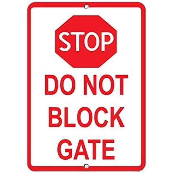 Metal Sign Stop Do Not Block Gate Parking Sign/Outdoor Warning Sign ...