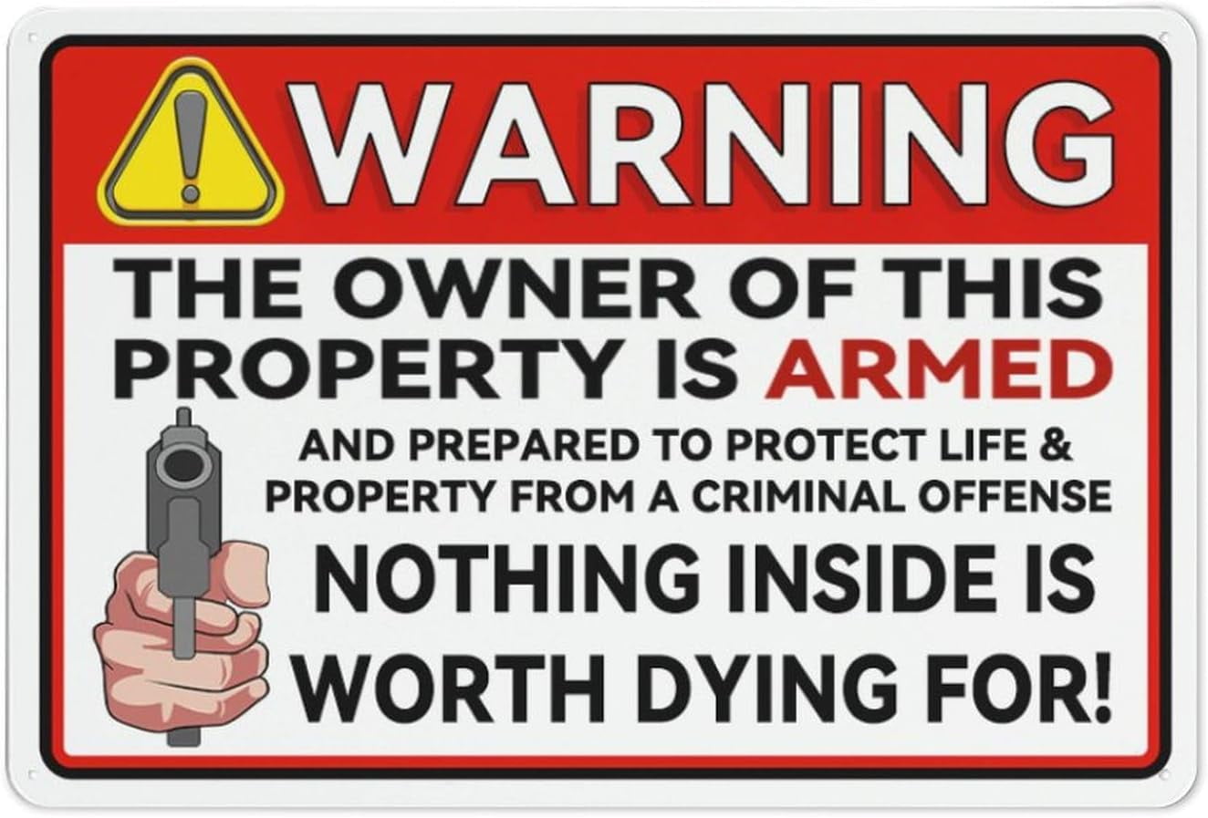 Metal Sign The Owner Of This Property Is Armed... Tin Signs For Home ...
