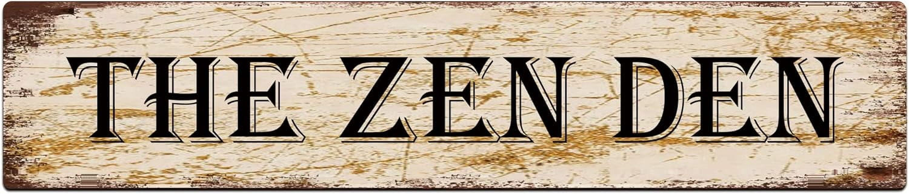 Metal Sign The Zen Den Vintage Signs Retro Tin Signs Aluminum Sign for ...
