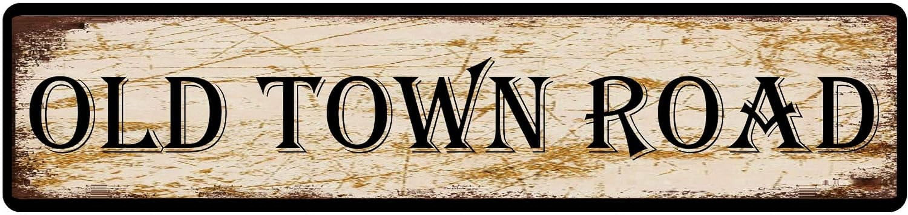 Metal Sign Tin Sign Old Town Road Funny Metal Signs Vintage Sign Retro ...