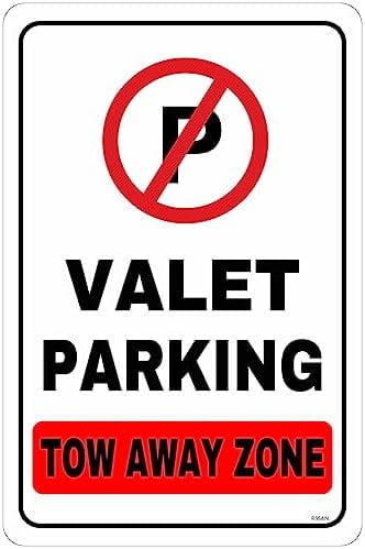 Metal Sign Valet Parking Only Sign Notice Sign Engineer Grade Rust Free ...