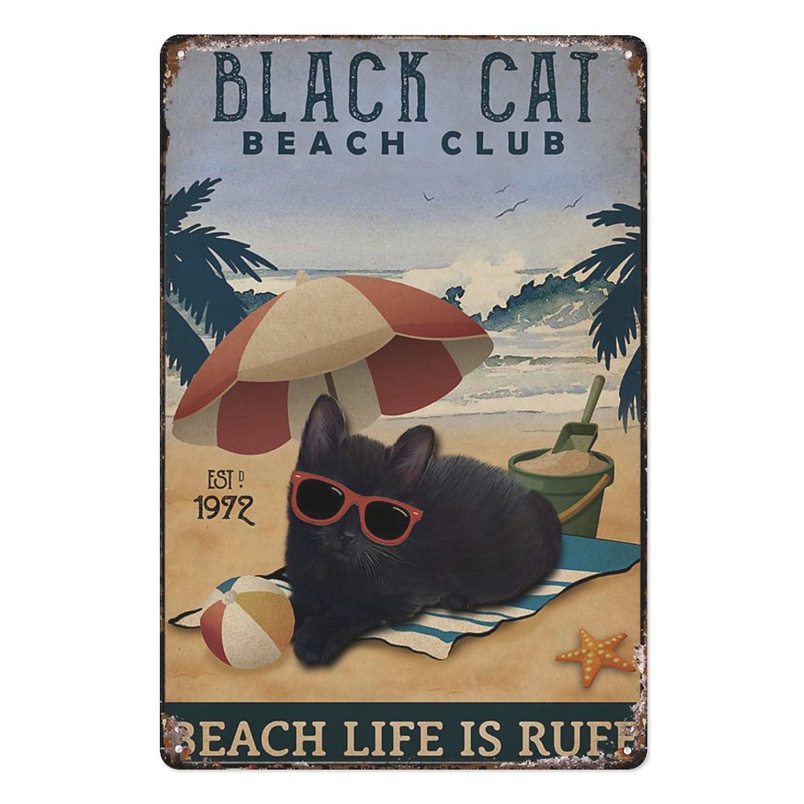 Metal Sign Vintage Beach Club Is Ruff Black Cat Vintage Funny Sign ...