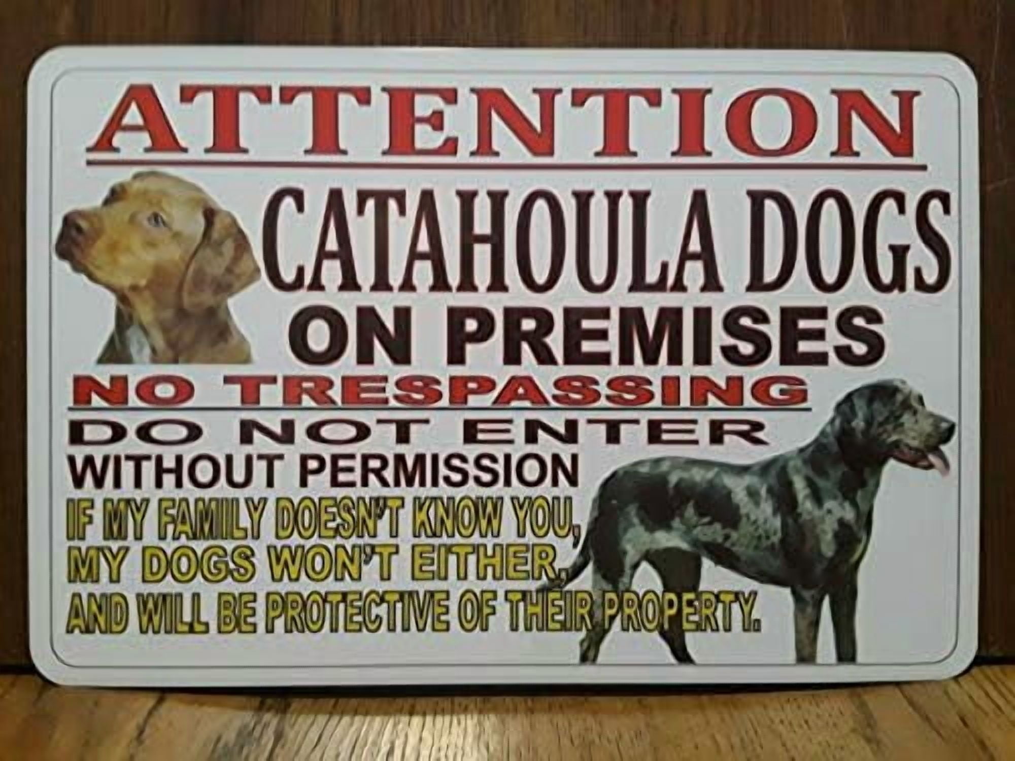 Metal Sign Warning Attention Catahoula Dogs Sign Beware of Dog 8"x12 ...