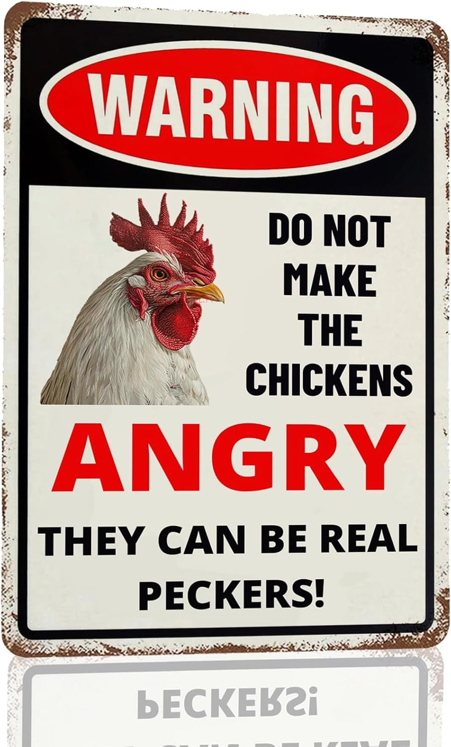 Metal Sign Warning Do Not Make The Chickens Angry Chicken Coop Sign ...