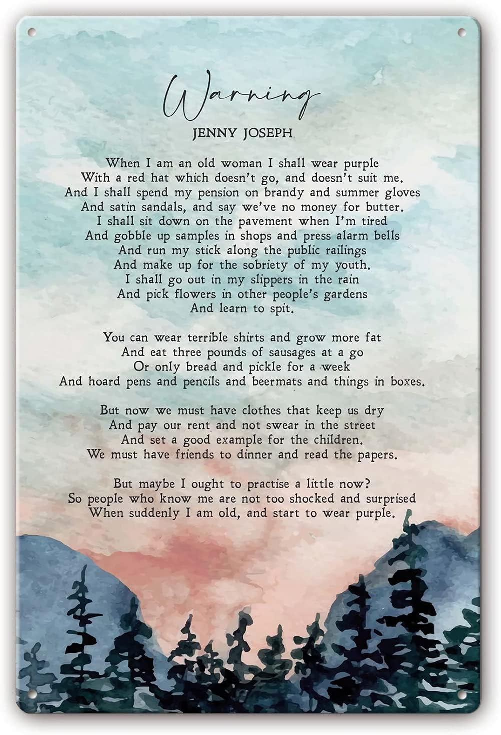 Metal Sign Warning Poem by Jenny Joseph Poem Poster Man Cave Garage Art ...