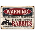Metal Sign - Warning Property Protected By Rabbits - Durable Metal Sign ...