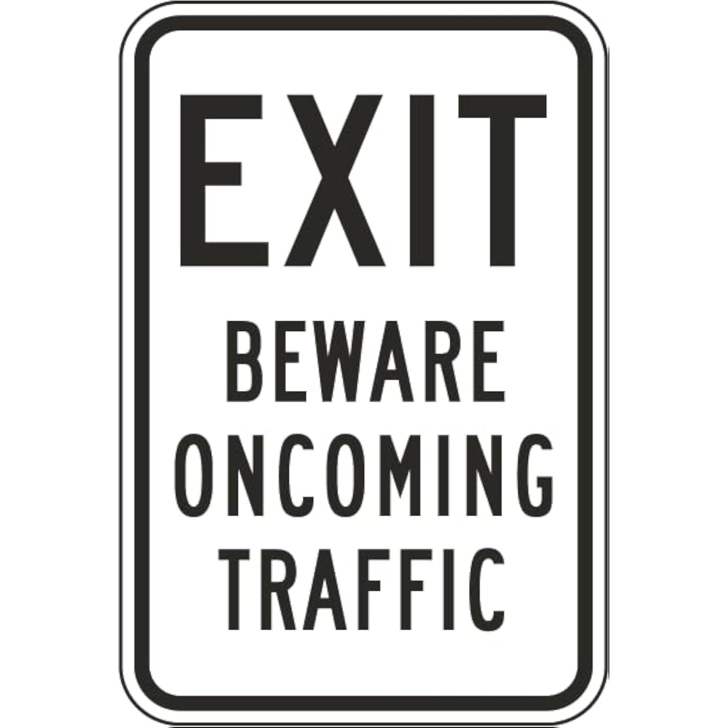 Metal Sign Warning Tin Sign Exit Beware Oncoming Traffic Aluminum Signs ...