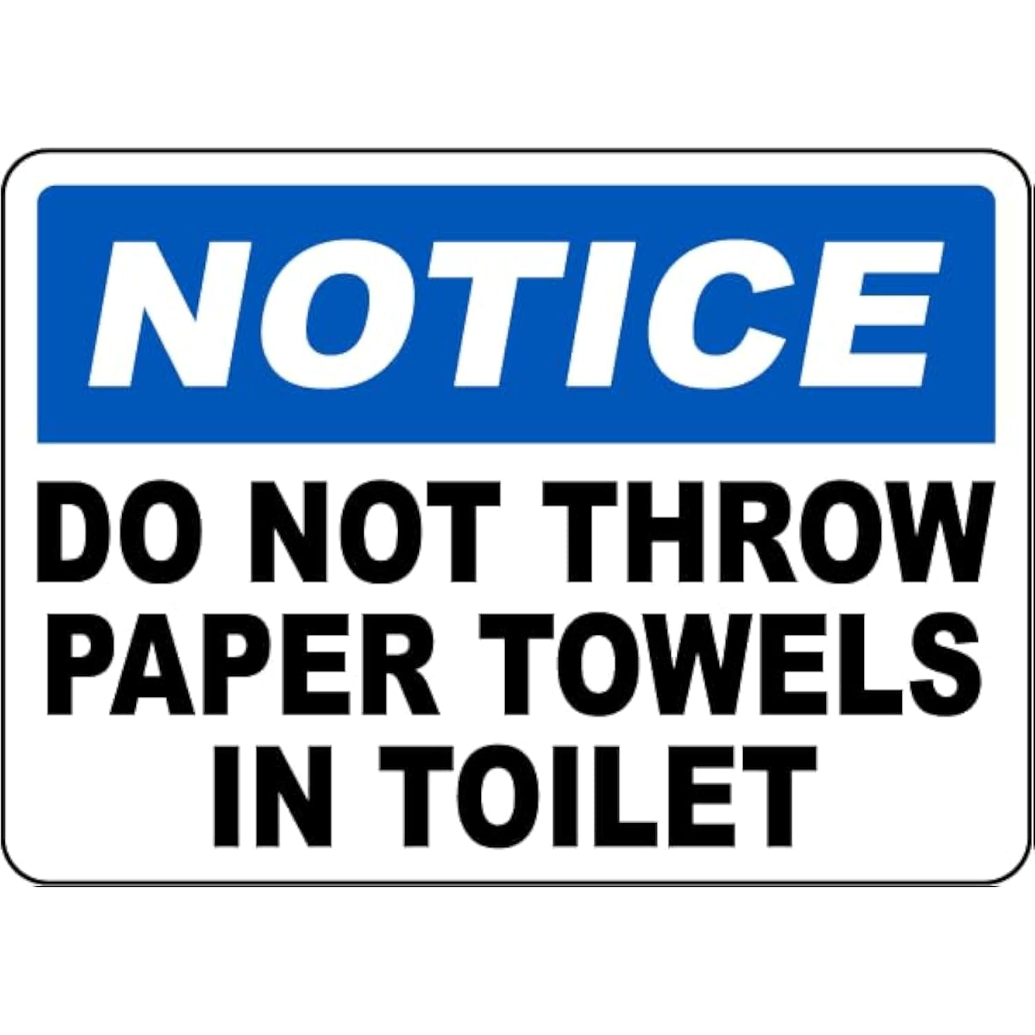 Metal Sign Warning Tin Sign Please Do Not Throw Paper Towels In Toilet ...
