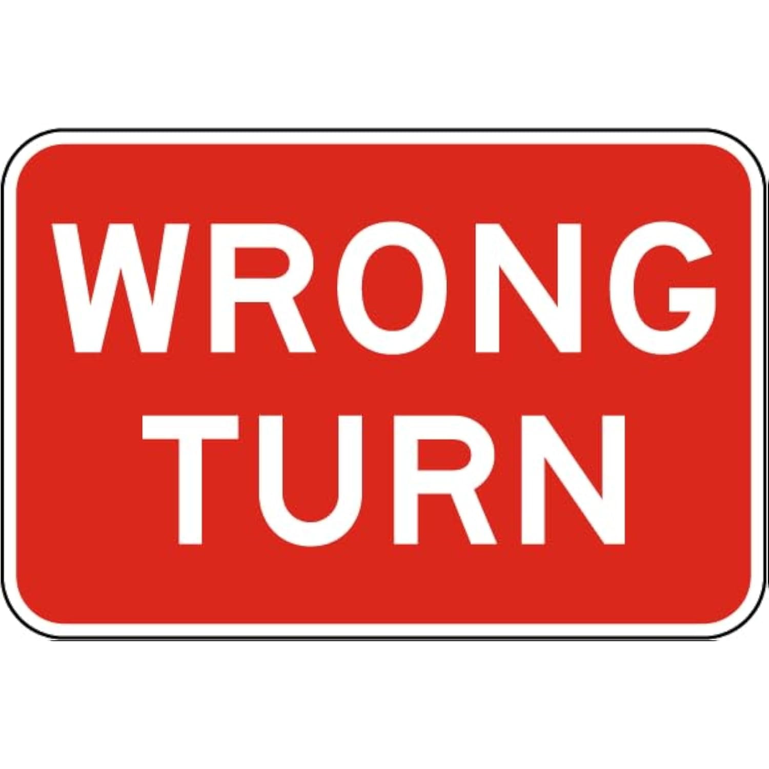 Metal Sign Warning Tin Sign Wrong Turn Aluminum Signs For Home Coffee ...