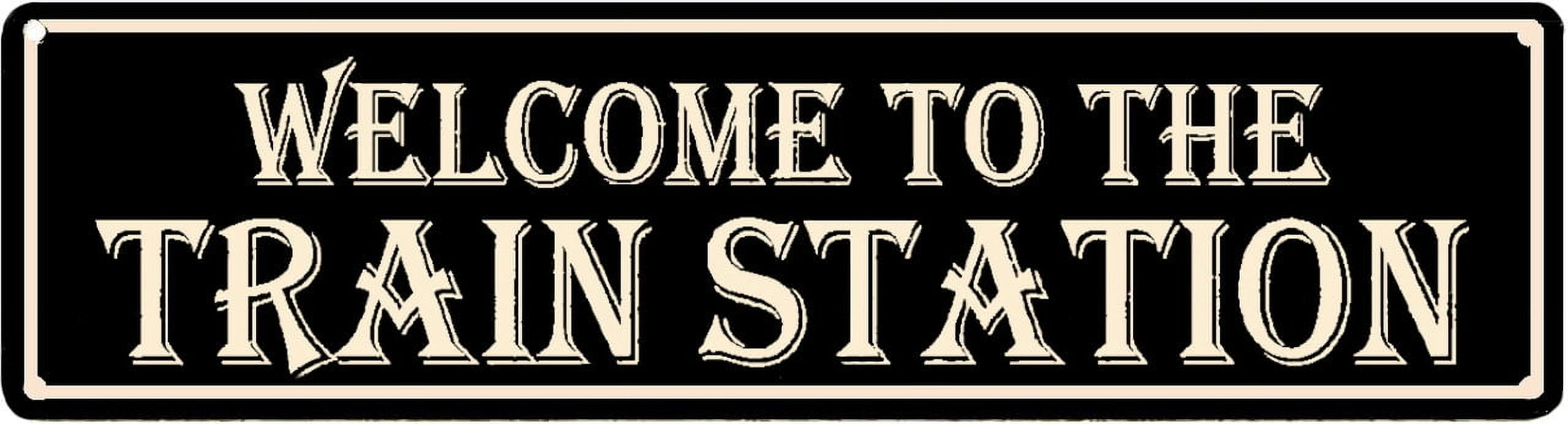 Metal Sign Welcome to The Train Station Vintage Signs Retro Tin Signs Street Aluminum Sign for ...