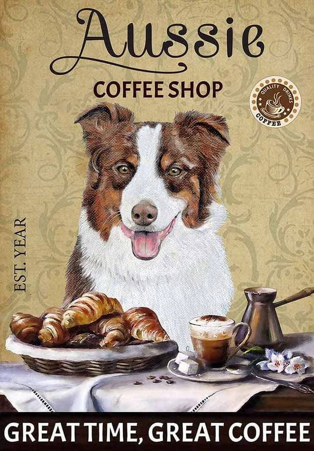 Metal Signs Aussie Australian Shepherd Dog Coffee Shop Signs Vintage ...