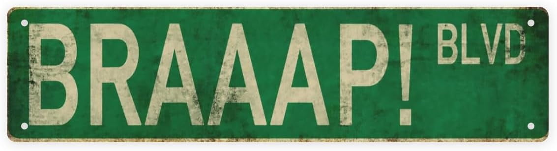 Metal Signs Braaap BLVD Street Motocross Motorcycle Racing Racer Rider ...