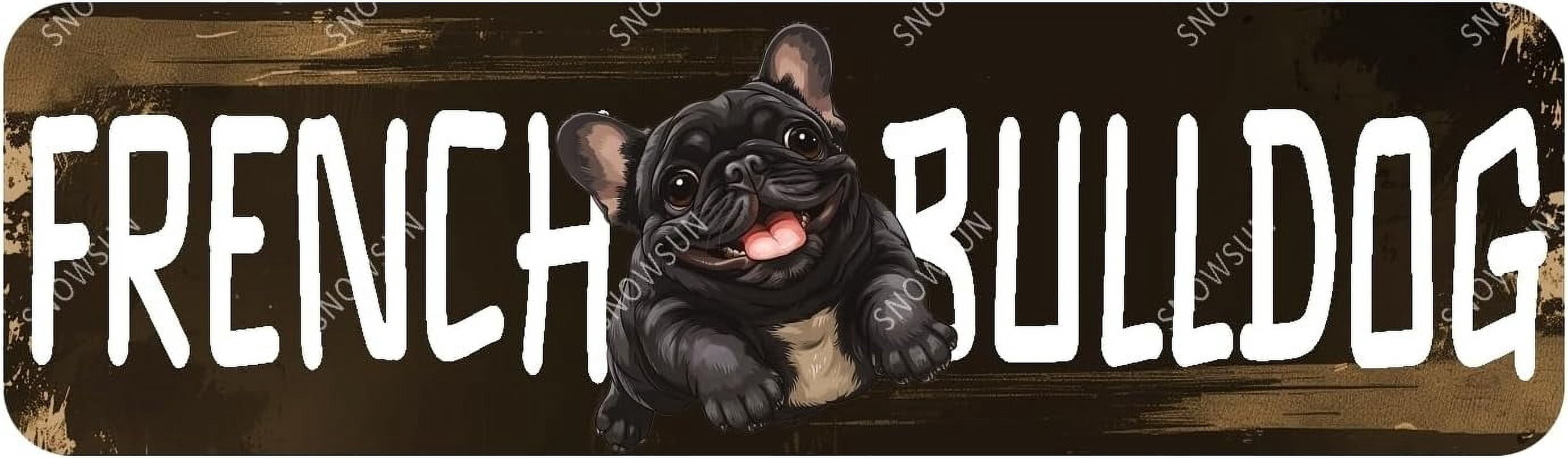 Metal Signs French Bulldog Dog Street Tin Sign Aluminum Sign Funny ...
