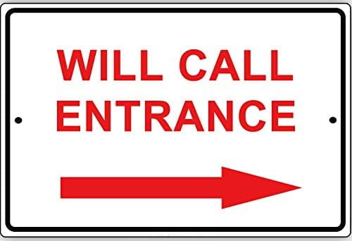 Metal Signs Great Tin Sign Will Call Entrance (Right Arrow) 12" x 8 ...