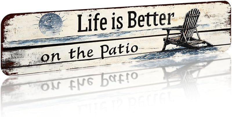 Metal Signs Life ls Better On ThePatio Vintage Rustic Tin Sign for Home ...