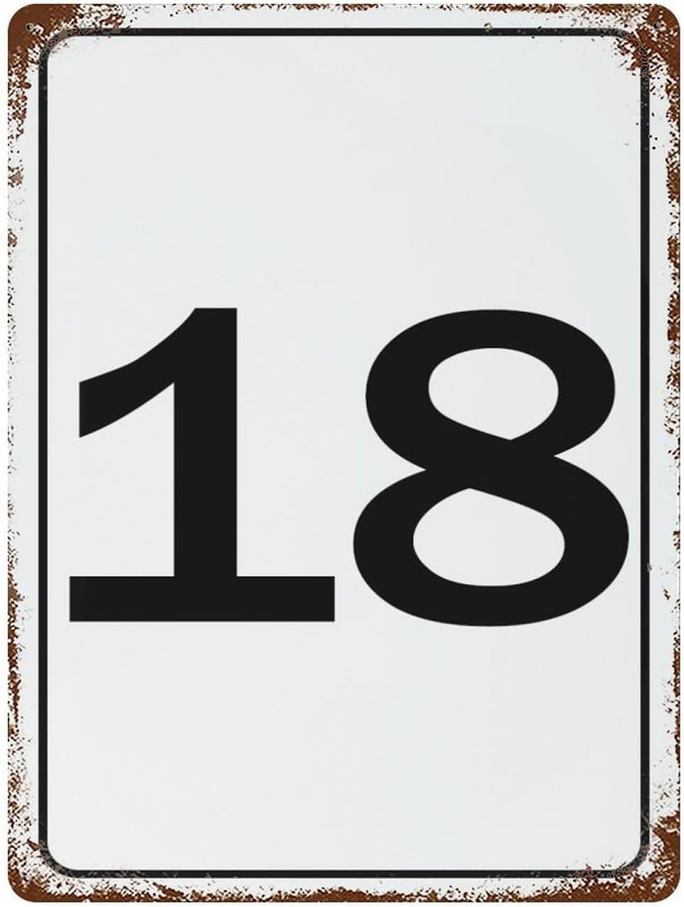 Metal Signs Outdoor Number Signs 18 Tin Signs 12"x16" Street Home ...