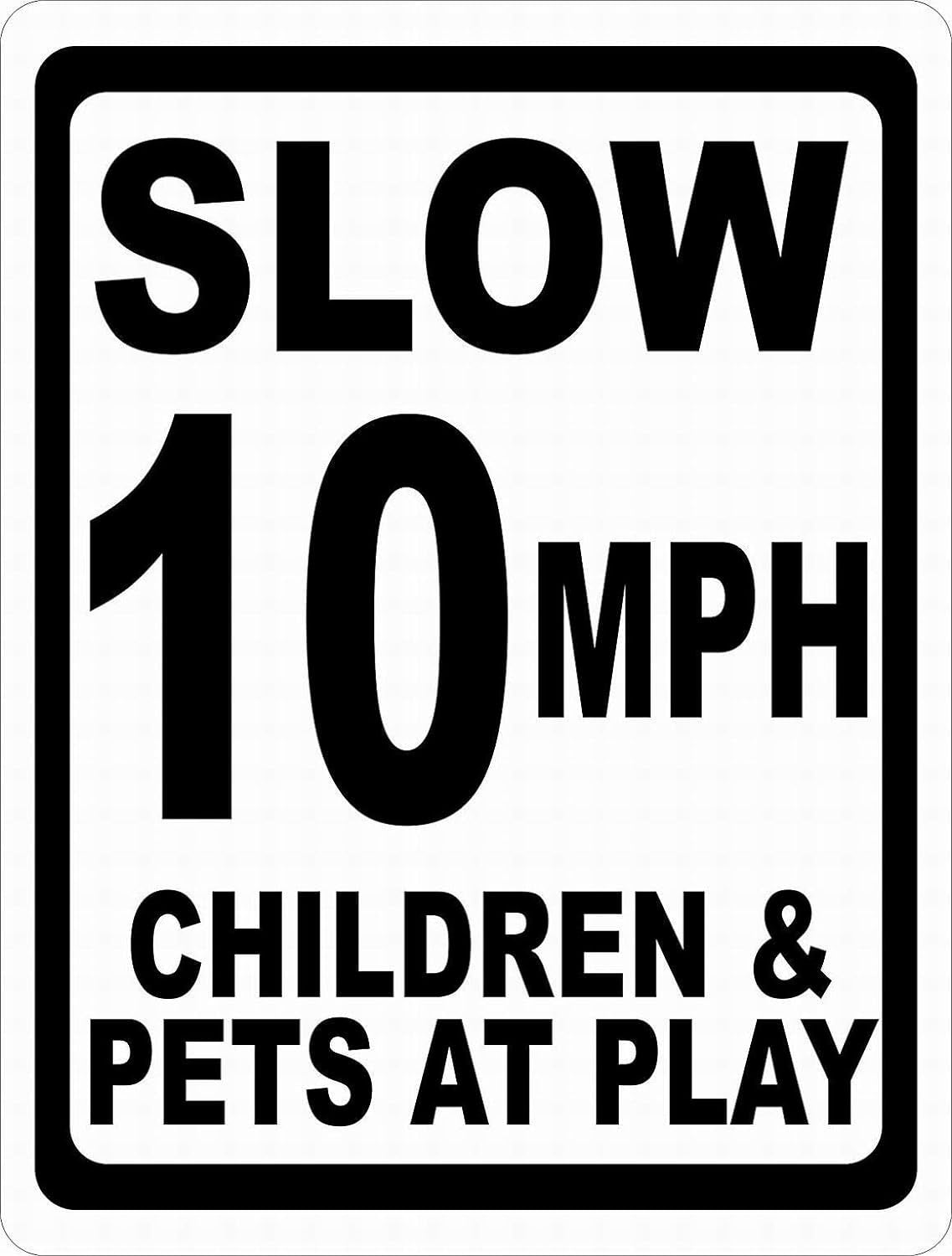 Metal Signs Warning Sign Notive Safety 12x16 Slow 10 MPH Children ...