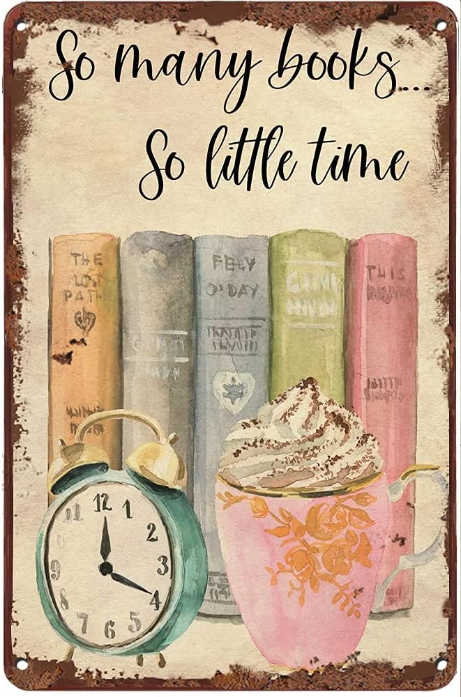 Metal Tin Sign 12x16 Inch Retro Funny Tin Signs So Many Books So Little ...
