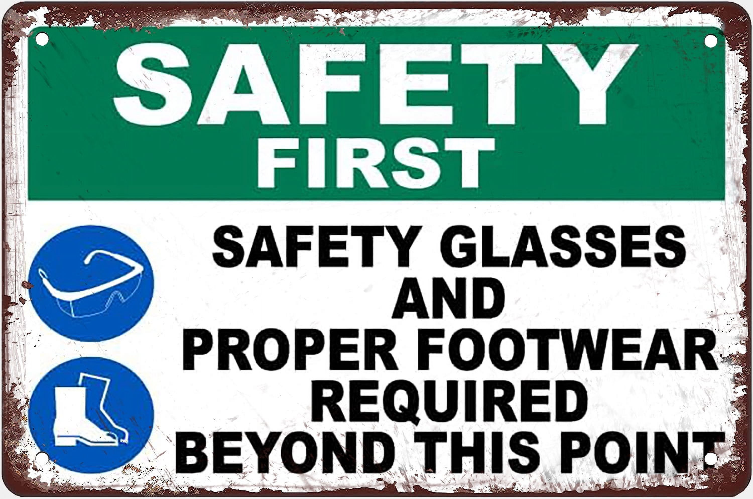 Metal Tin Sign 12x8 Inch Retro Safety First Safety Glasses And Proper ...