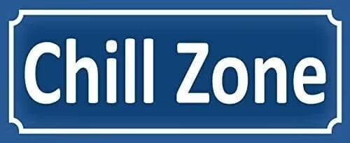 Metal Tin Sign 6X16 Inch Chill Zone Vintage Plate Wall Decor Plaque for ...