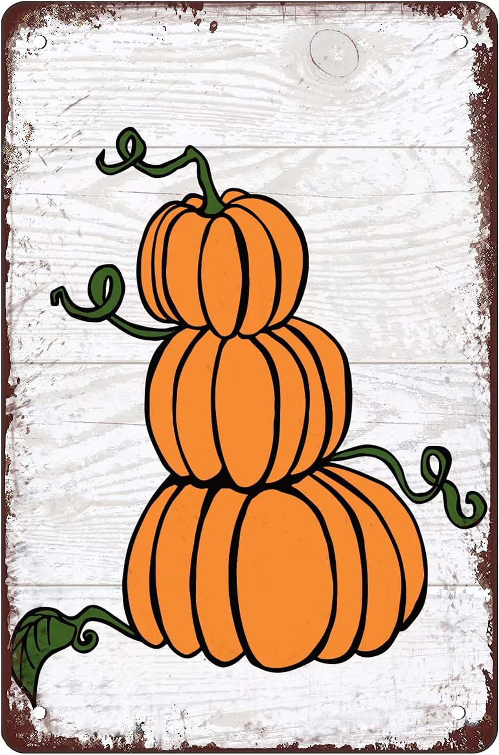 Metal Tin Sign 8x12 Inch Stacked Pumpkins Retro Sign Fall Funny Novely ...